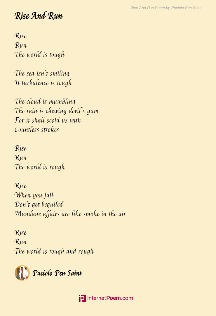 Rise And Run Poem by Paciolo Pen Saint