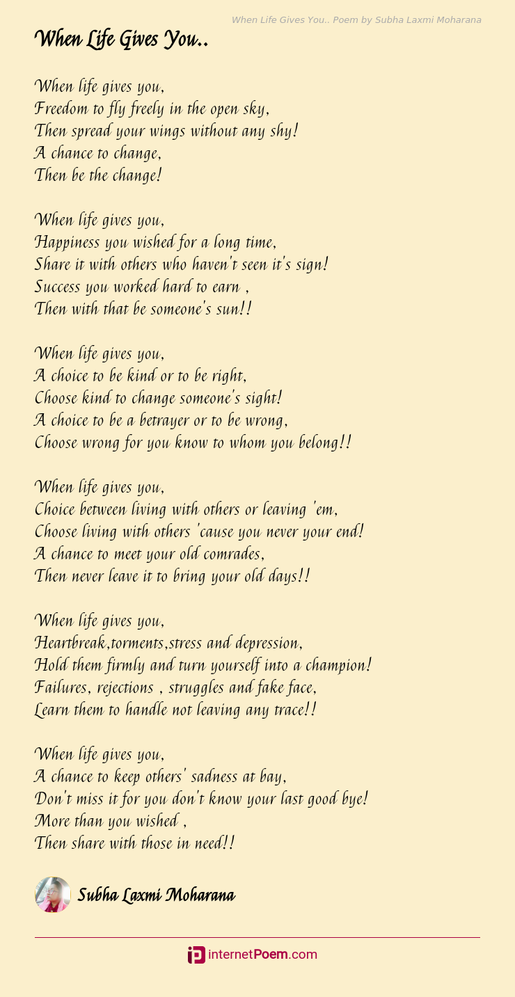 When Life Gives You.. Poem by Subha Laxmi Moharana
