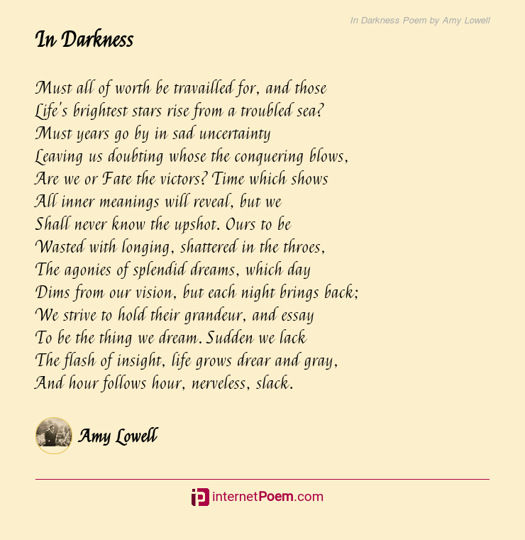 In Darkness Poem by Amy Lowell