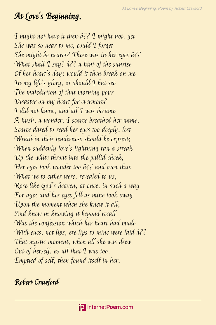 At Love's Beginning. Poem by Robert Crawford