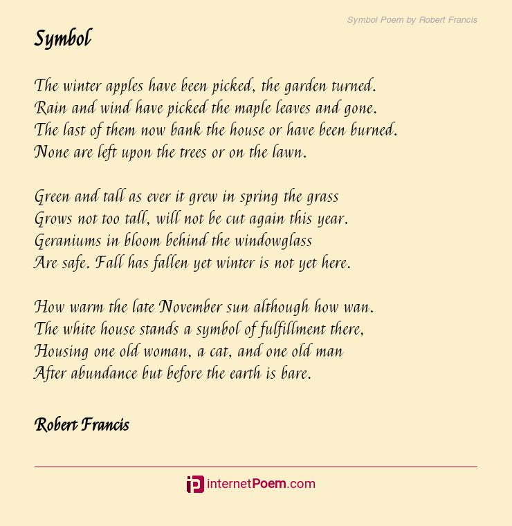 Symbol Poem by Robert Francis