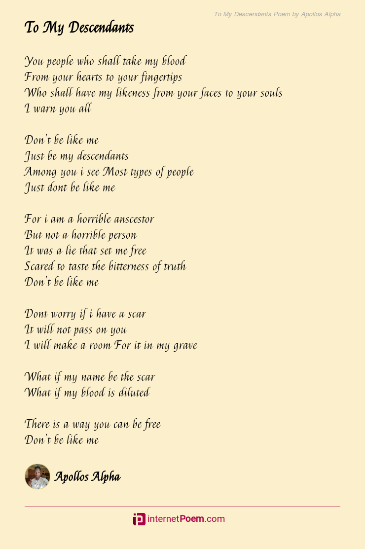 To My Descendants Poem by Apollos Alpha