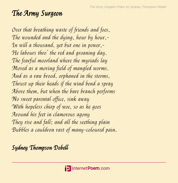 The Army Surgeon Poem by Sydney Thompson Dobell