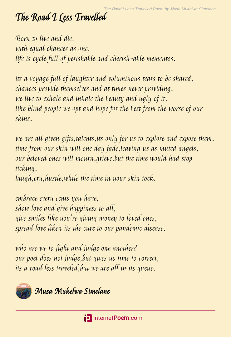 The Road I Less Travelled Poem by Musa Mukelwa Simelane