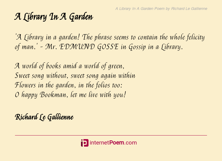 A Library In A Garden Poem by Richard Le Gallienne
