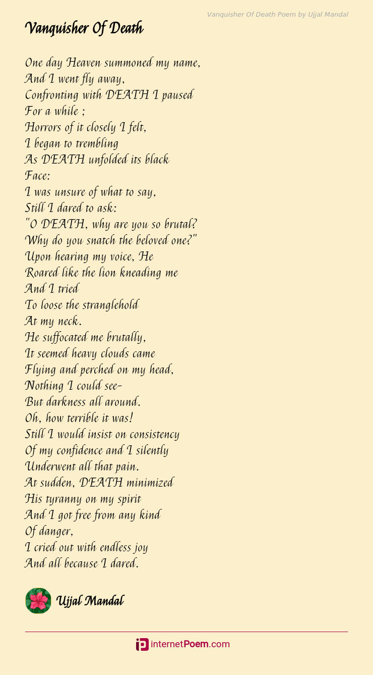 Vanquisher Of Death Poem by Ujjal Mandal