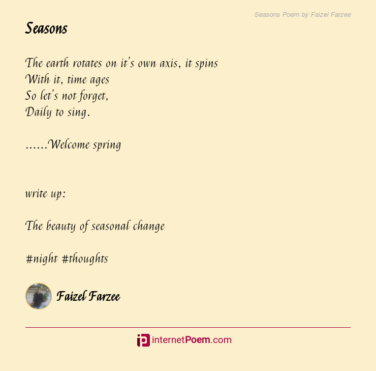 Seasons Poem by Faizel Farzee
