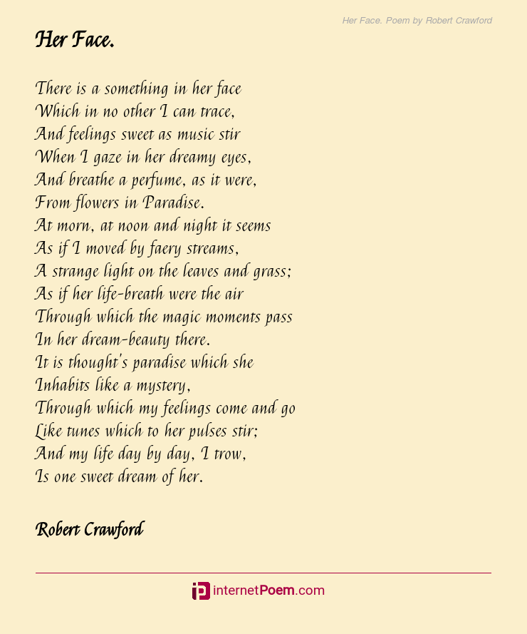 Her Face. Poem by Robert Crawford