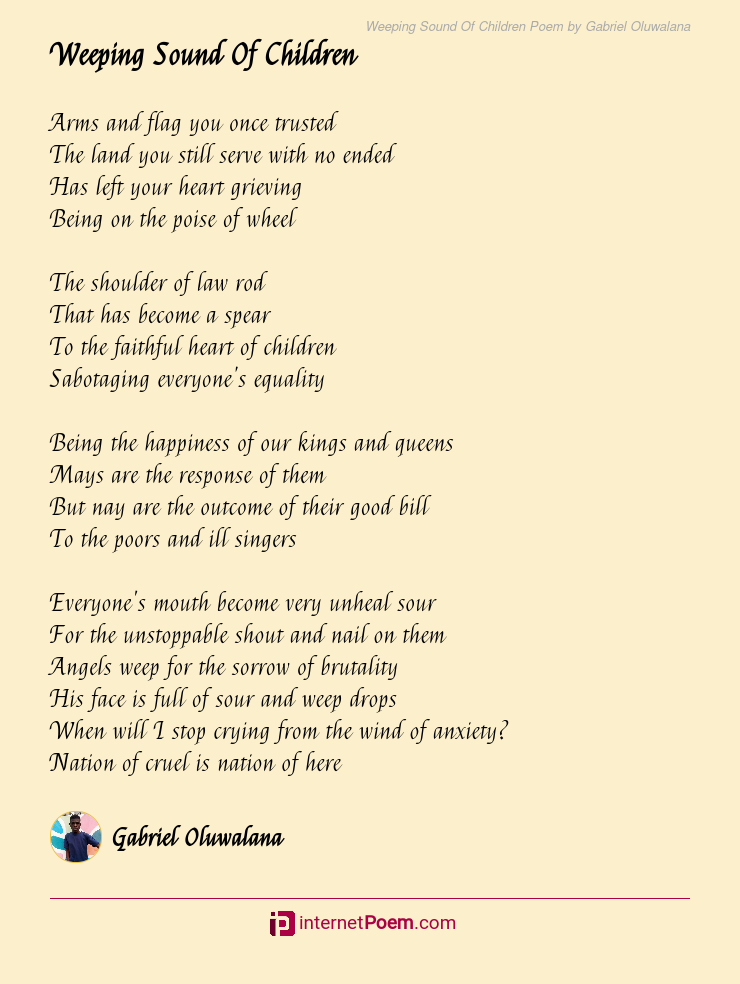 Weeping Sound Of Children Poem by Gabriel Oluwalana