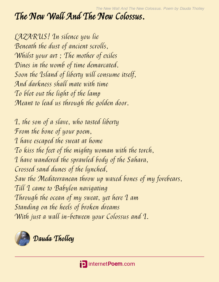 The New Wall And The New Colossus. Poem by Dauda Tholley