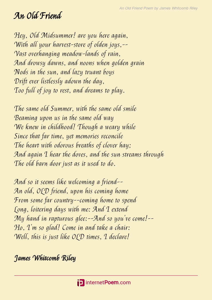 An Old Friend Poem by James Whitcomb Riley