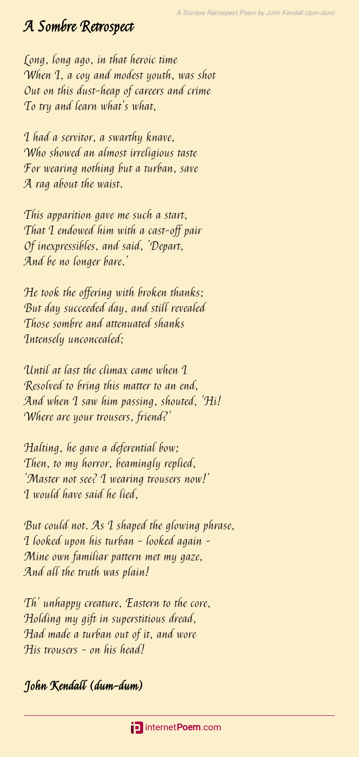 A Sombre Retrospect Poem by John Kendall (dum-dum)