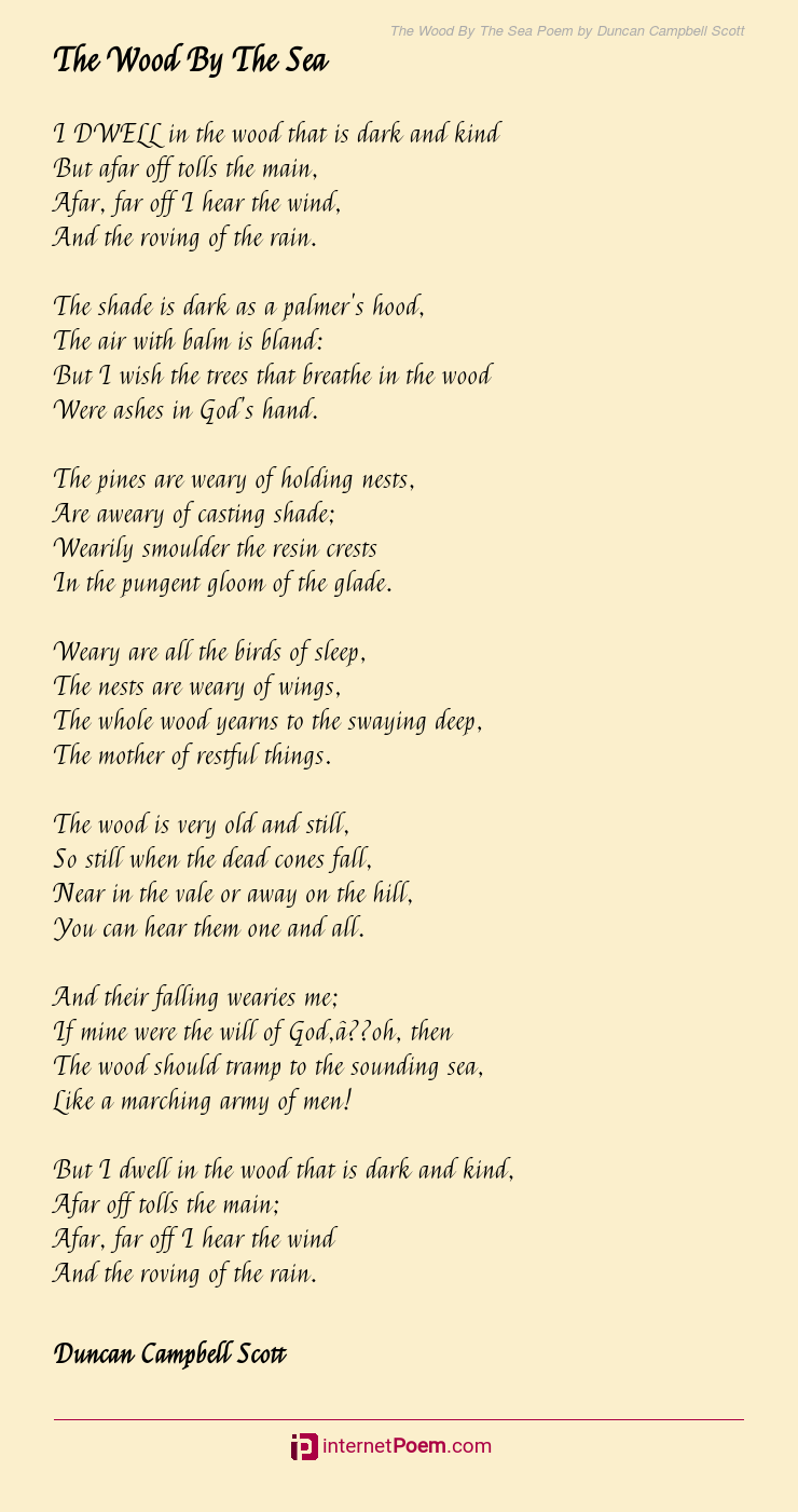 The Wood By The Sea Poem by Duncan Campbell Scott