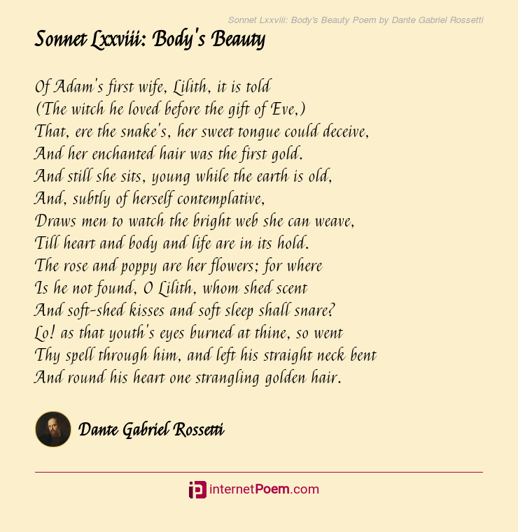 Sonnet Lxxviii: Body's Beauty Poem by Dante Gabriel Rossetti