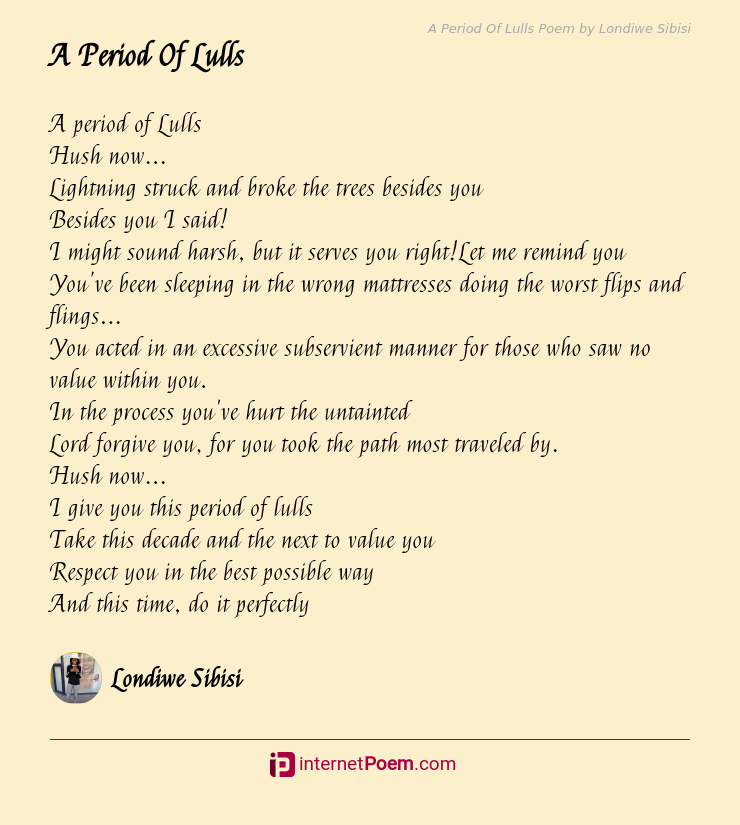 A Period Of Lulls Poem by Londiwe Sibisi