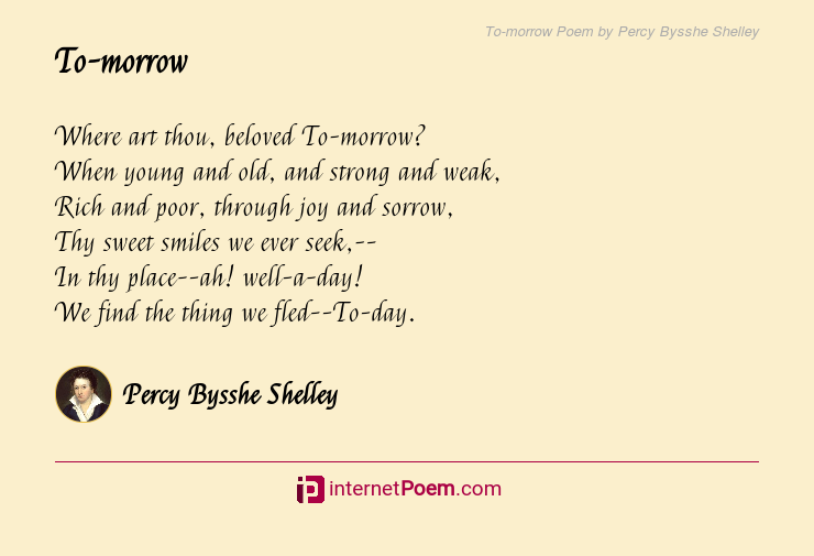 To-morrow Poem by Percy Bysshe Shelley