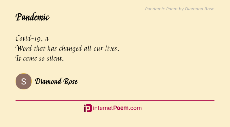 Pandemic Poem by Diamond Rose