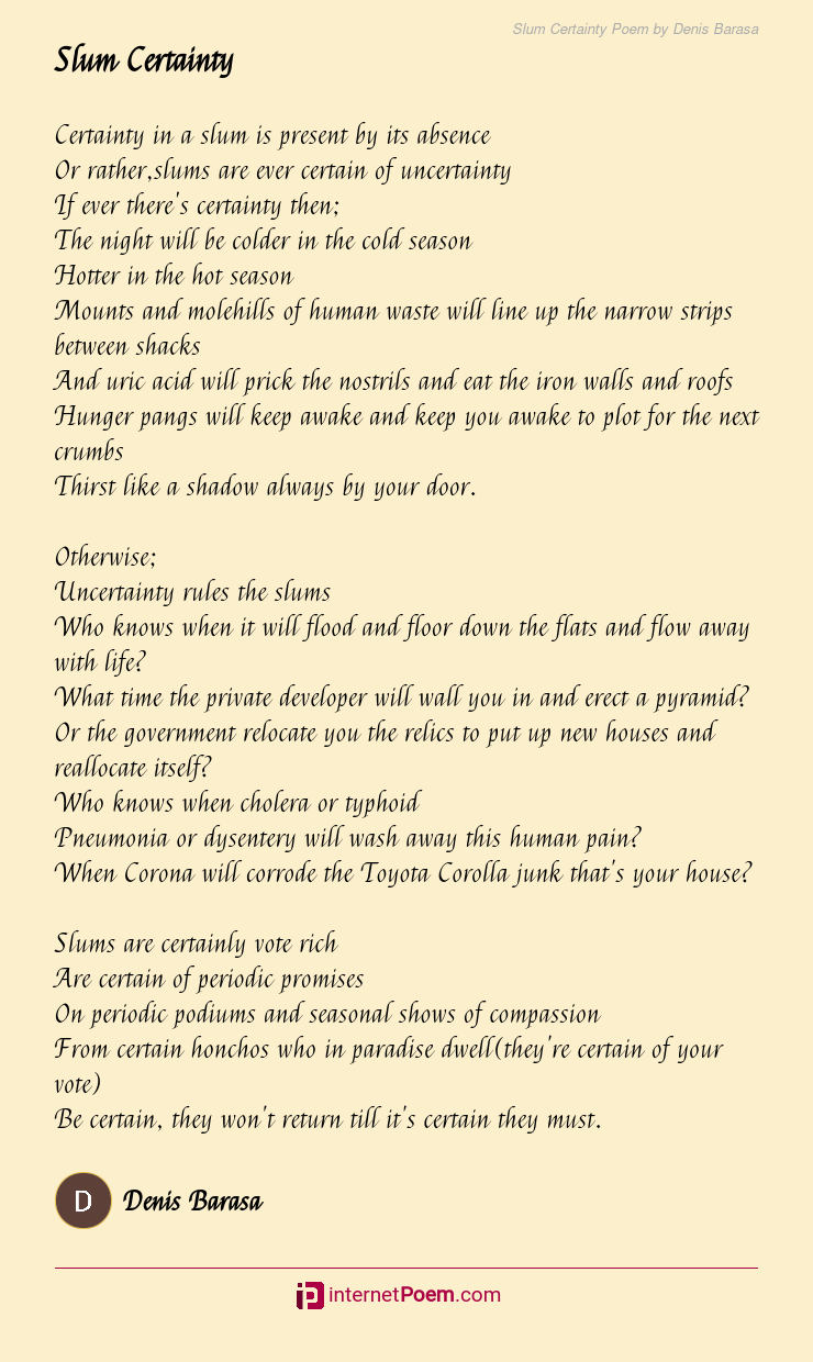 Slum Certainty Poem by Denis Barasa
