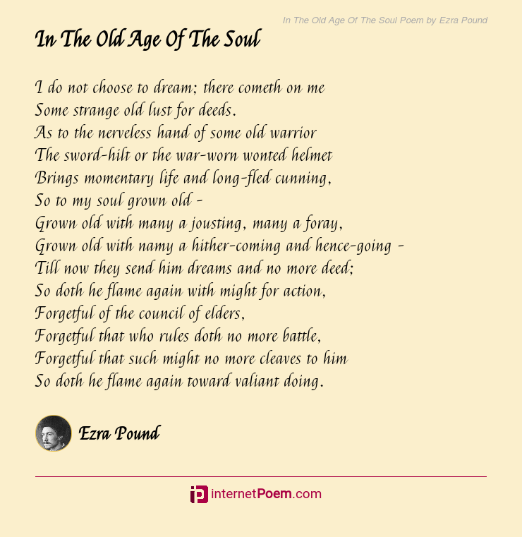 In The Old Age Of The Soul Poem Rhyme Scheme