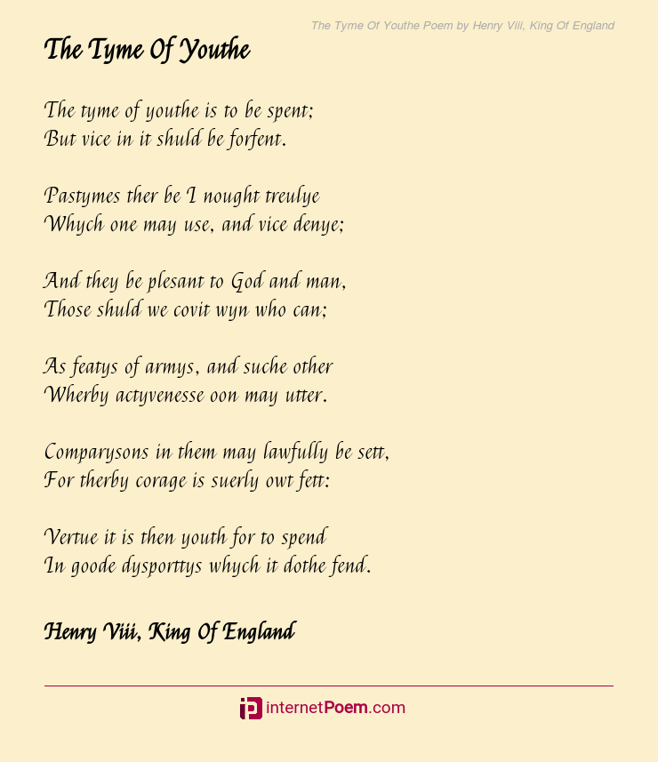The Tyme Of Youthe Poem by Henry Viii, King Of England