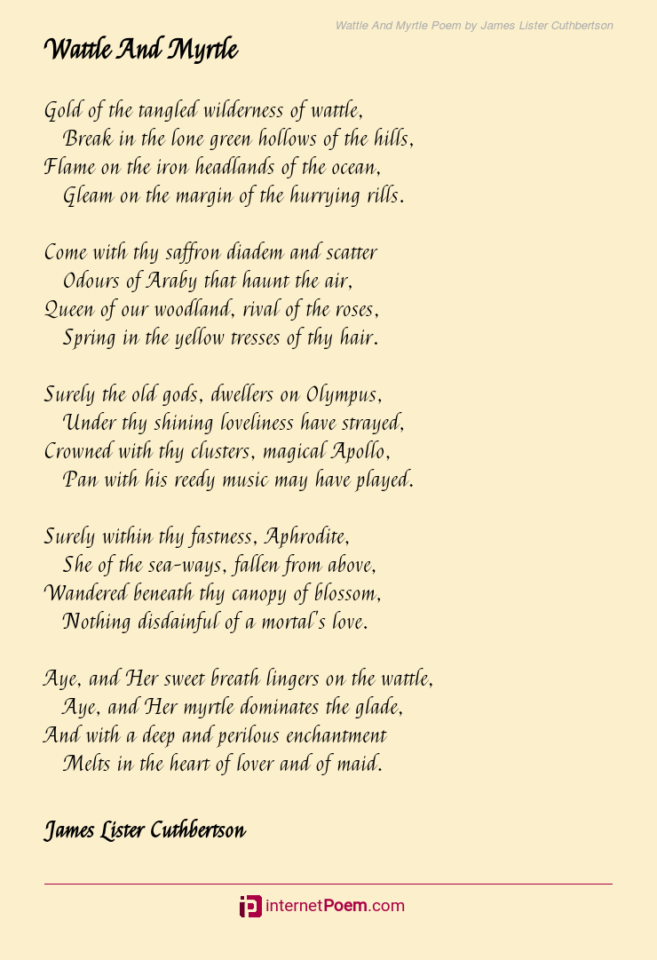 Wattle And Myrtle Poem by James Lister Cuthbertson