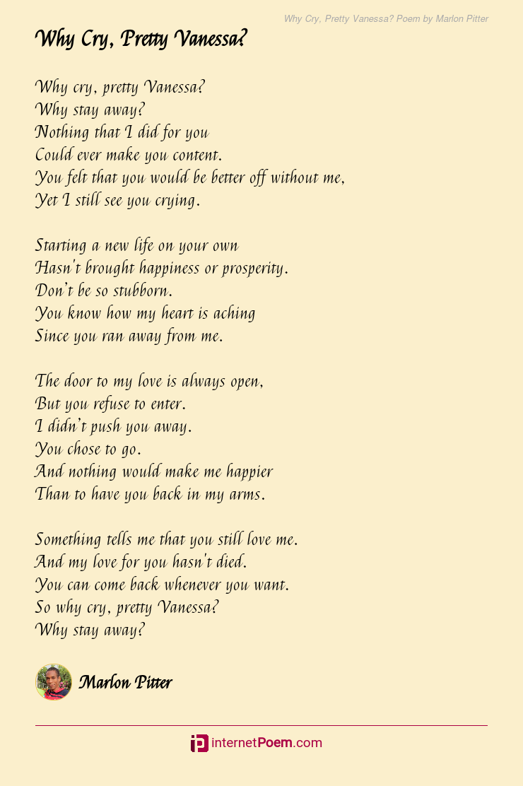 Why Cry, Pretty Vanessa? Poem by Marlon Pitter