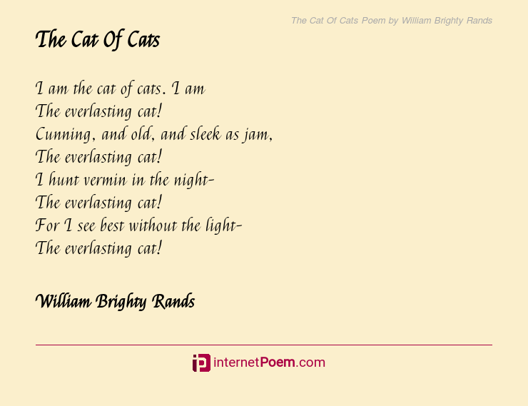 The Cat Of Cats Poem by William Brighty Rands