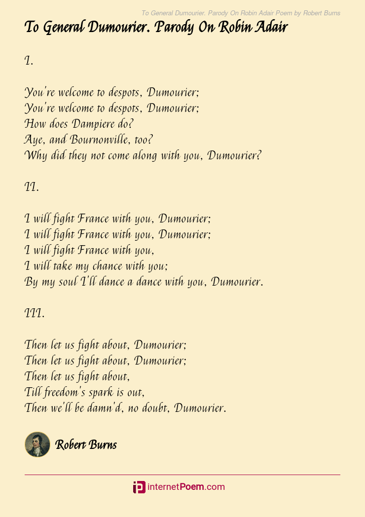 To General Dumourier. Parody On Robin Adair Poem by Robert Burns