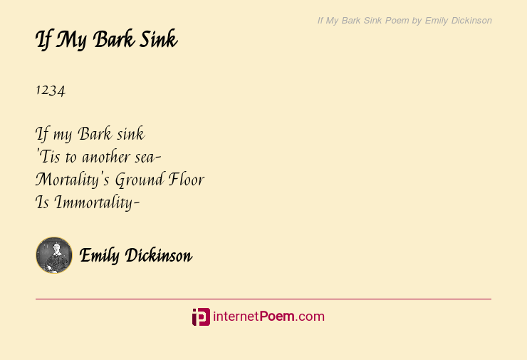 If My Bark Sink Poem by Emily Dickinson