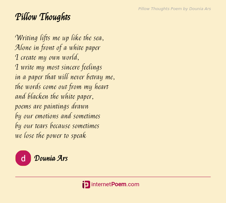Pillow Thoughts Poem by Dounia Ars