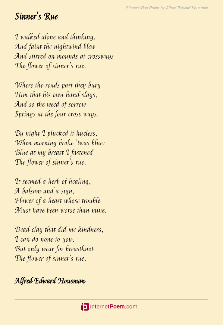 Sinner's Rue Poem by Alfred Edward Housman