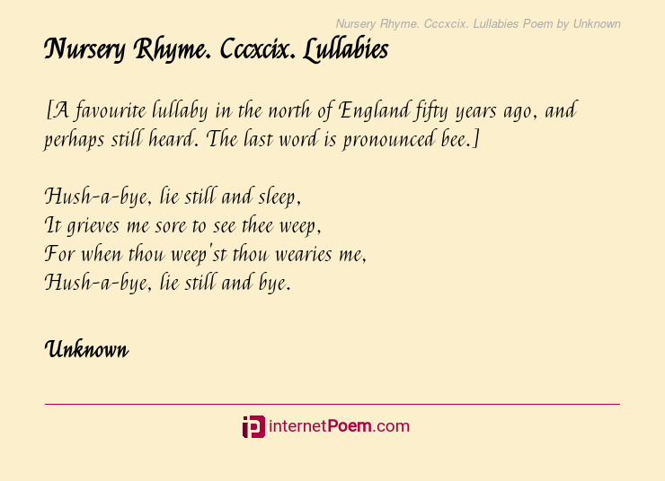 Nursery Rhyme. Cccxcix. Lullabies Poem by Unknown