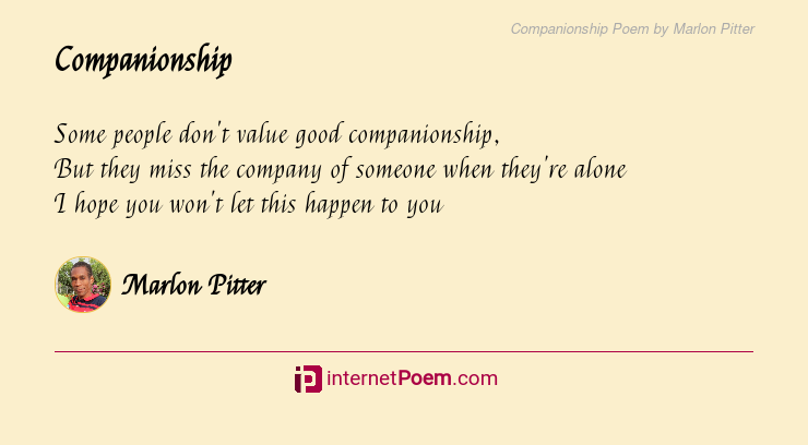 Companionship Poem by Marlon Pitter