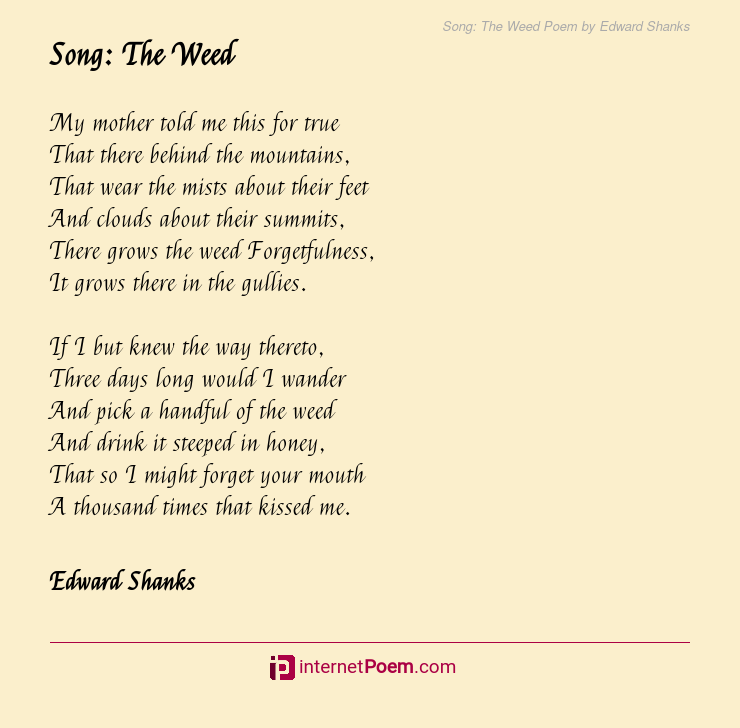 Song: The Weed Poem by Edward Shanks