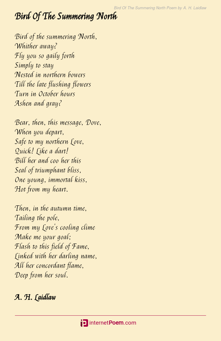Bird Of The Summering North Poem by A. H. Laidlaw