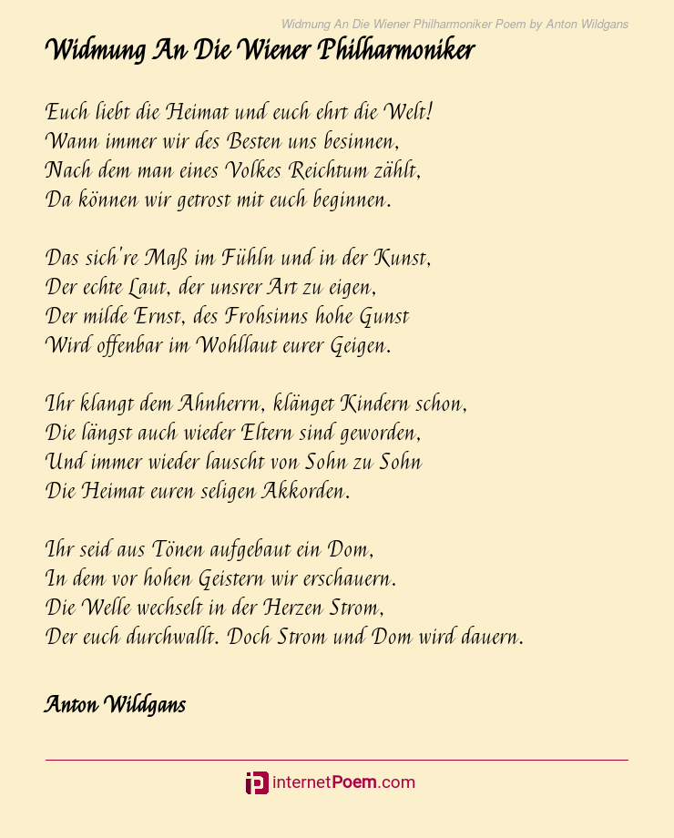 Widmung An Die Wiener Philharmoniker Poem by Anton Wildgans