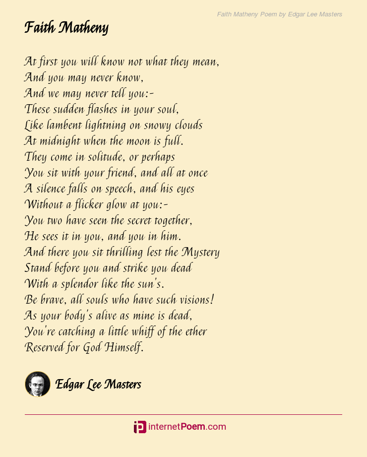 Faith Matheny Poem by Edgar Lee Masters
