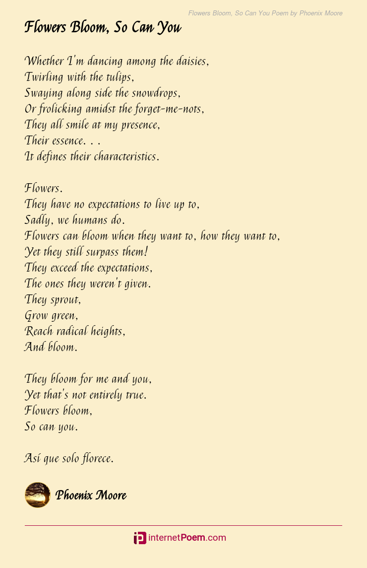 Flowers Bloom, So Can You Poem by Phoenix Moore