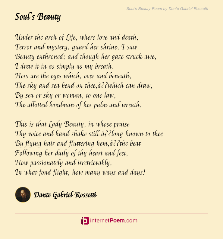 Soul's Beauty Poem by Dante Gabriel Rossetti