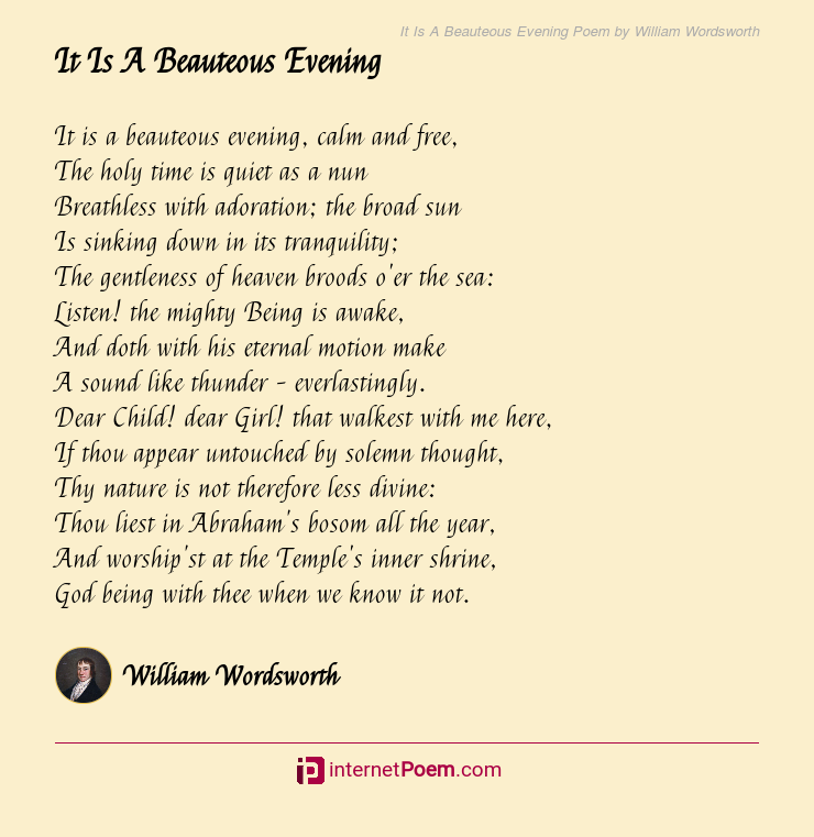 It Is A Beauteous Evening Poem by William Wordsworth