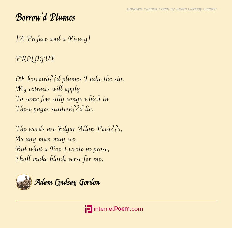 Borrow'd Plumes Poem by Adam Lindsay Gordon