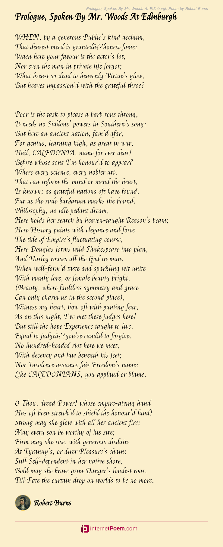 Prologue, Spoken By Mr. Woods At Edinburgh Poem by Robert Burns