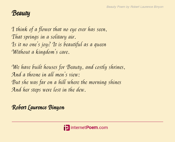 Beauty Poem by Robert Laurence Binyon