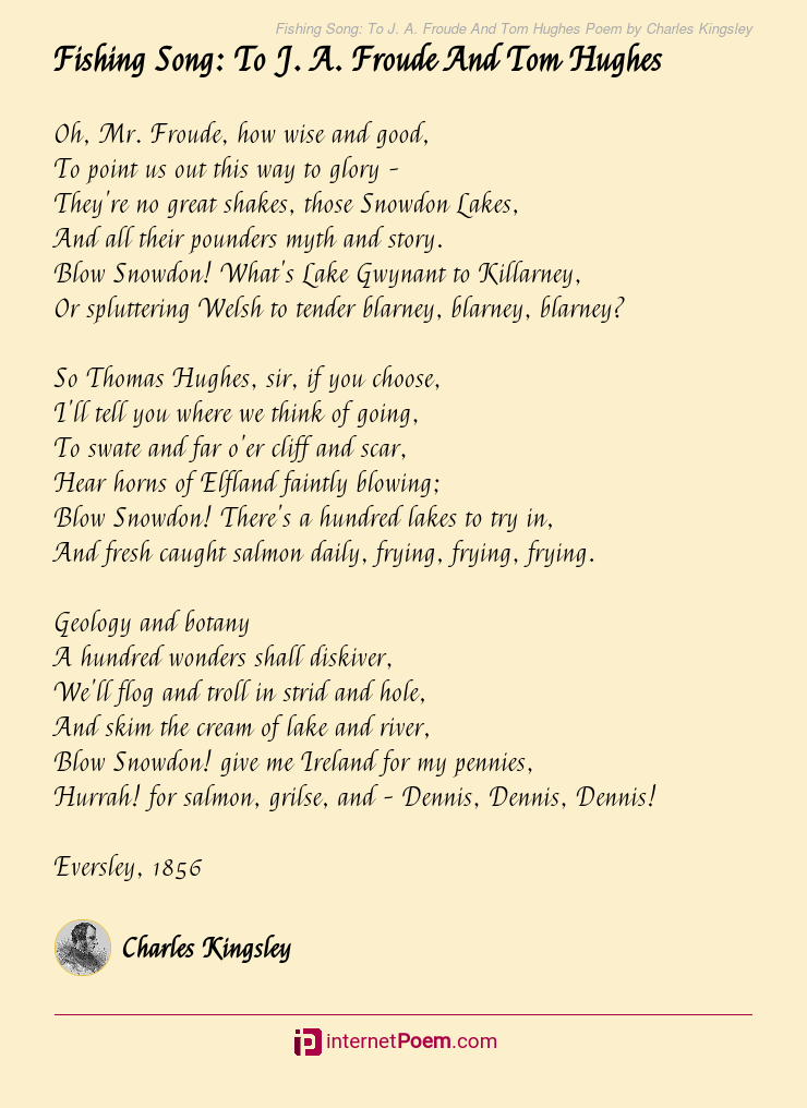Fishing Song: To J. A. Froude And Tom Hughes Poem by Charles Kingsley