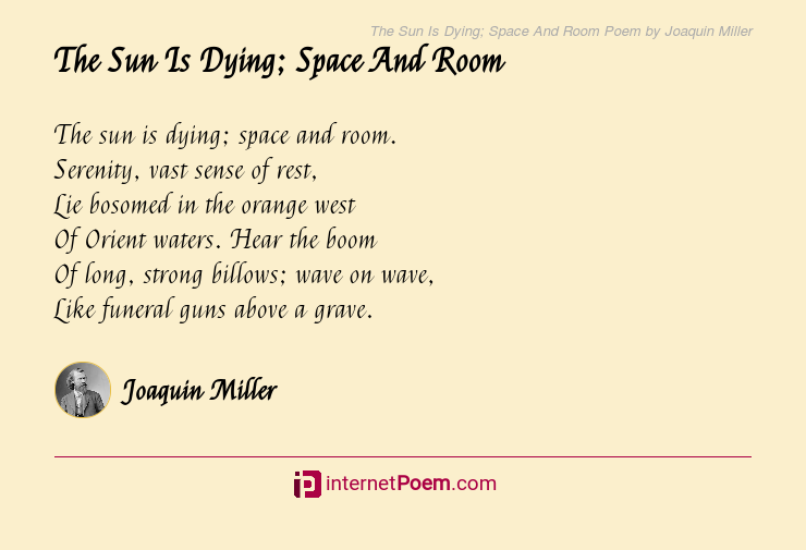 The Sun Is Dying; Space And Room Poem Rhyme Scheme