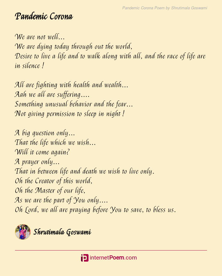 Pandemic Corona Poem by Shrutimala Goswami