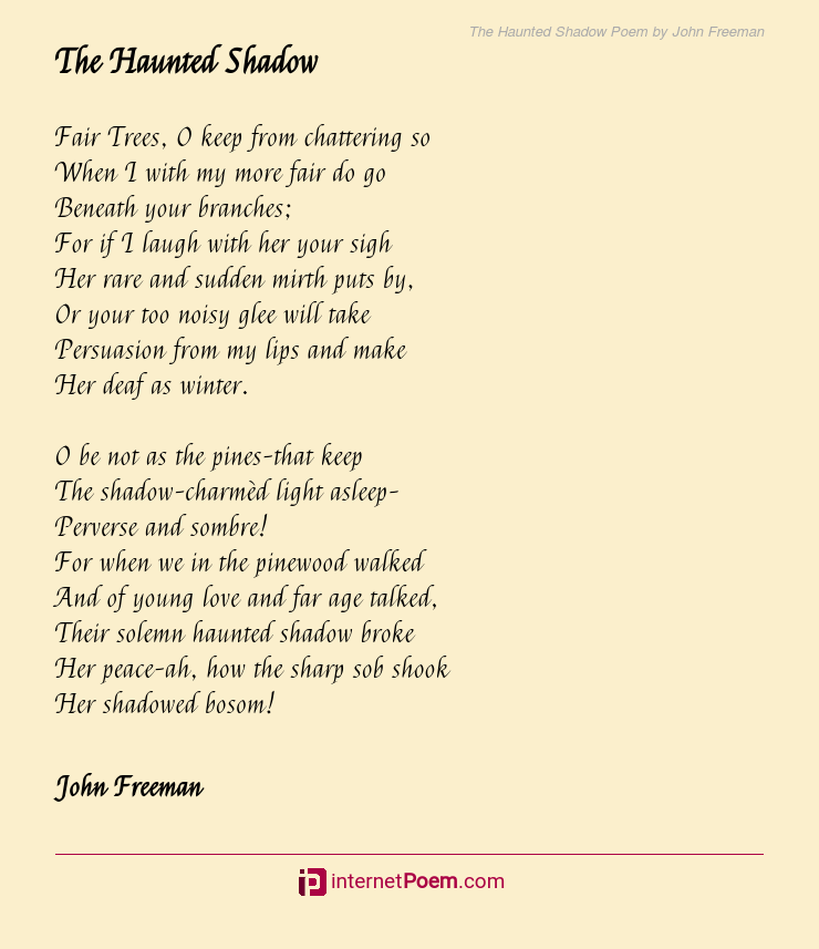 The Haunted Shadow Poem by John Freeman