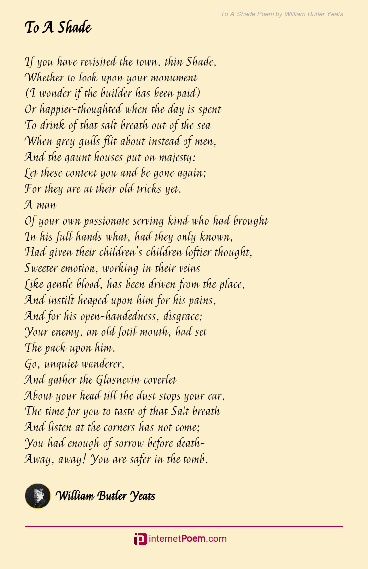 To A Shade Poem by William Butler Yeats