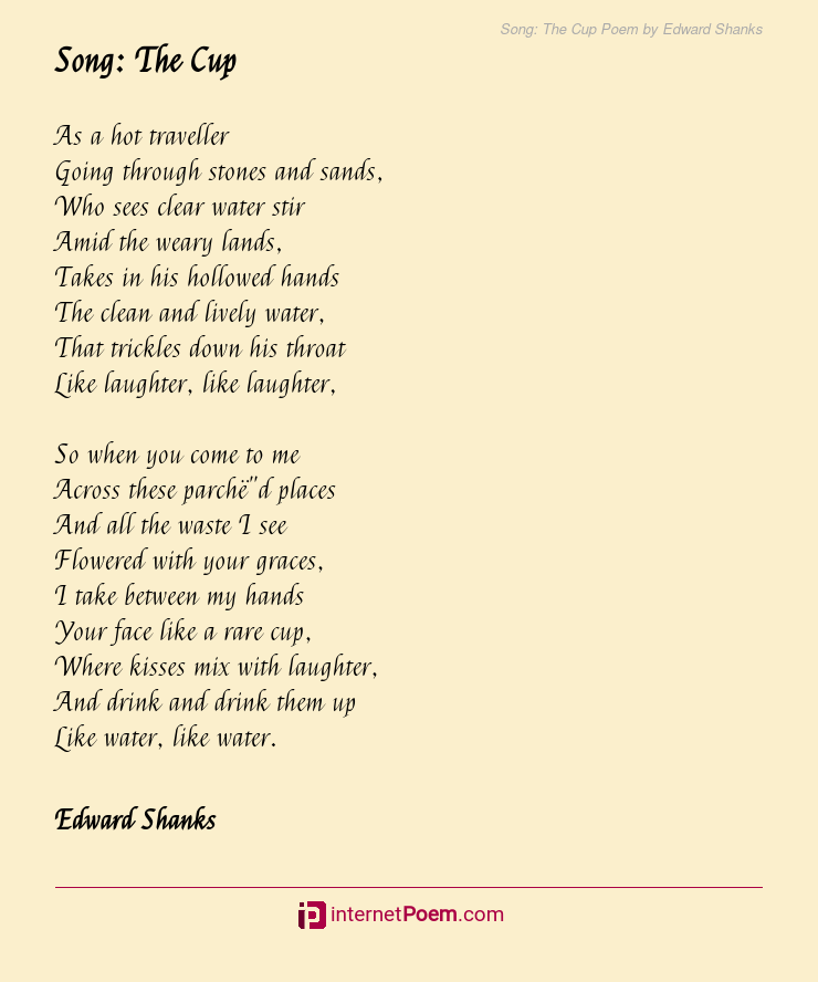 Song: The Cup Poem by Edward Shanks