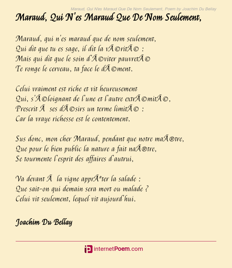 Maraud, Qui N'es Maraud Que De Nom Seulement, Poem by Joachim Du Bellay